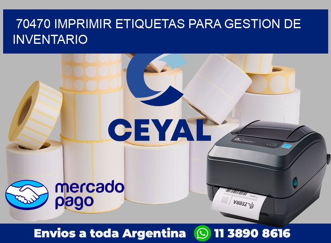 70470 IMPRIMIR ETIQUETAS PARA GESTION DE INVENTARIO - Etiquetas ...