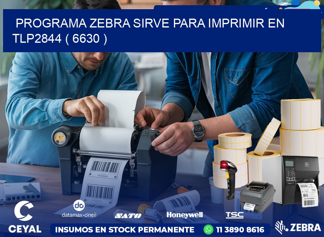 PROGRAMA ZEBRA SIRVE PARA IMPRIMIR EN TLP2844 ( 6630 ) - Etiquetas ...
